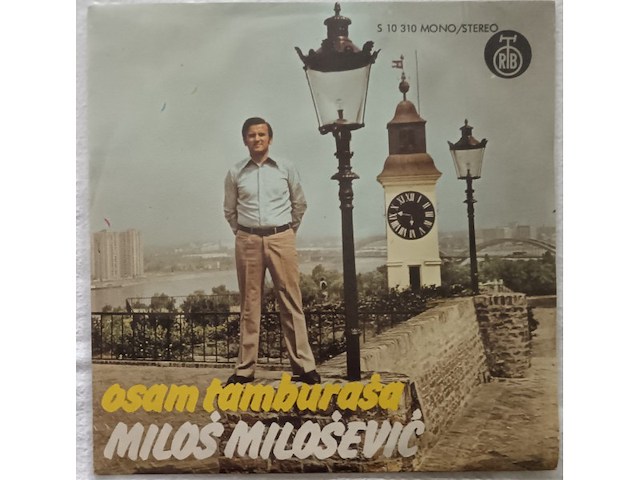 MILOS  MILOSEVIC  -  OSAM  TAMBURASA (Mint !!! )