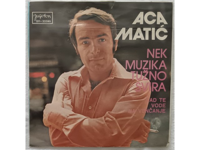 ACA  MATIC  -  NEK  MUZIKA  TUZNO  SVIRA