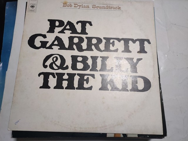 PL/ Bob Dylan - Pat Garret &; Billy The Kid