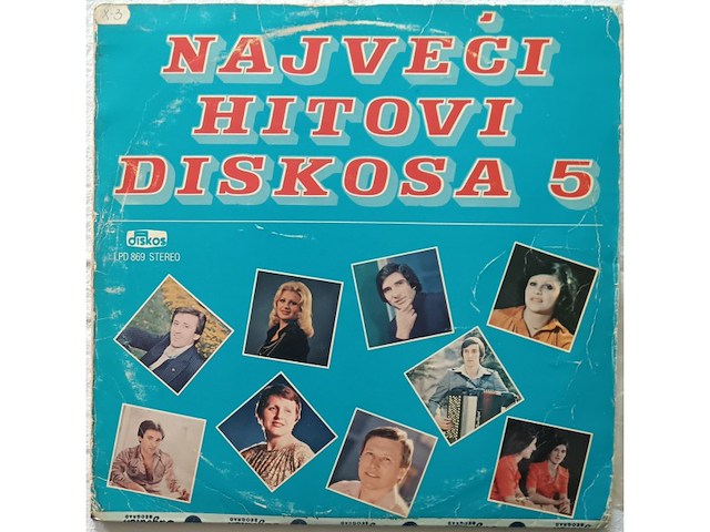 VARIOUS  -  NAJVECI  HITOVI  DISKOSA  5