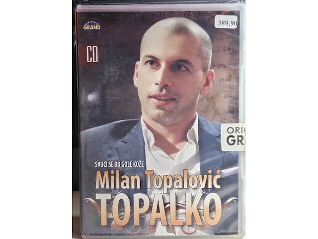 Milan Topalović Topalko* ‎– Svuci Me Do Gole Kože, CD