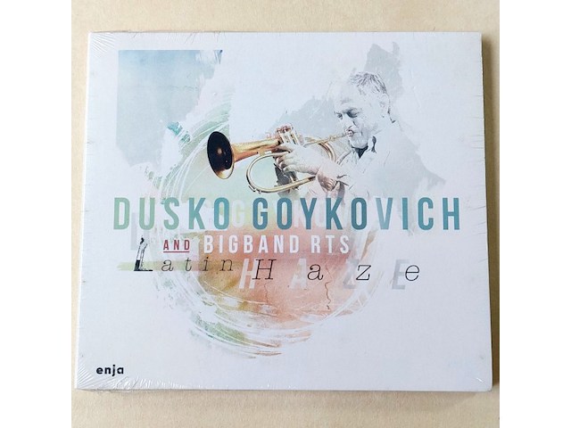 Dusko Goykovich And Bigband Rts - Latin Haze