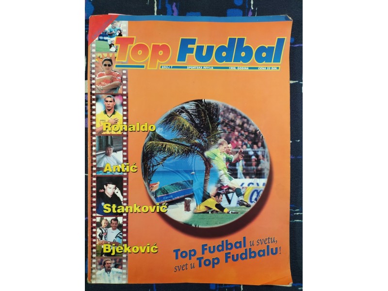 Top fudbal - sportska revija - broj 7 1998