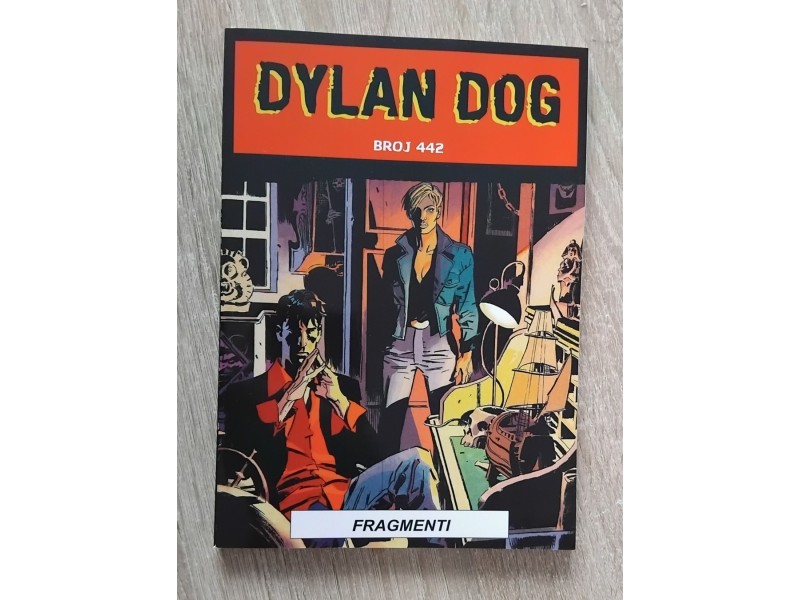 Dylan Dog Br 442 - Fragmenti