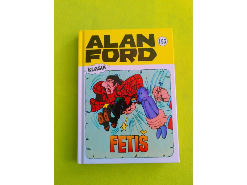 Alan Ford (Klasik HC) - br. 153 - Fetis