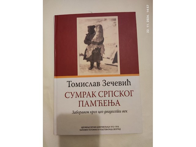 Sumrak srpskog pamcenja-Tomislav Zecevic