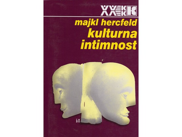 Majkl Hercfeld - KULTURNA INTIMNOST