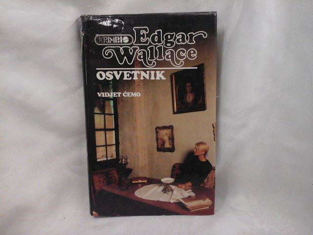 Osvetnik vidjet ćemo Edgar Wallace