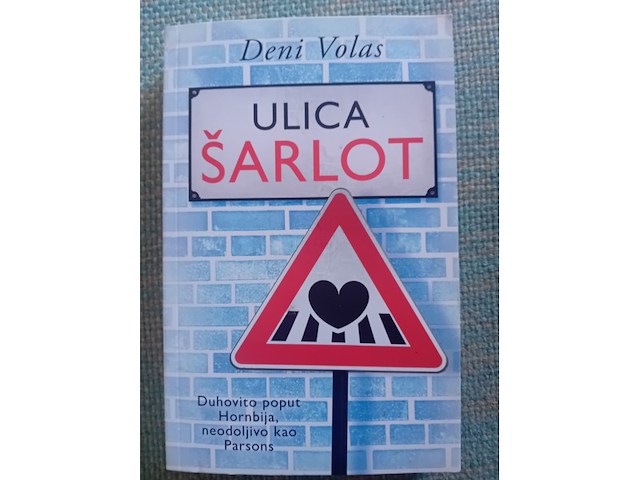 Deni Volas Ulica Šarlot