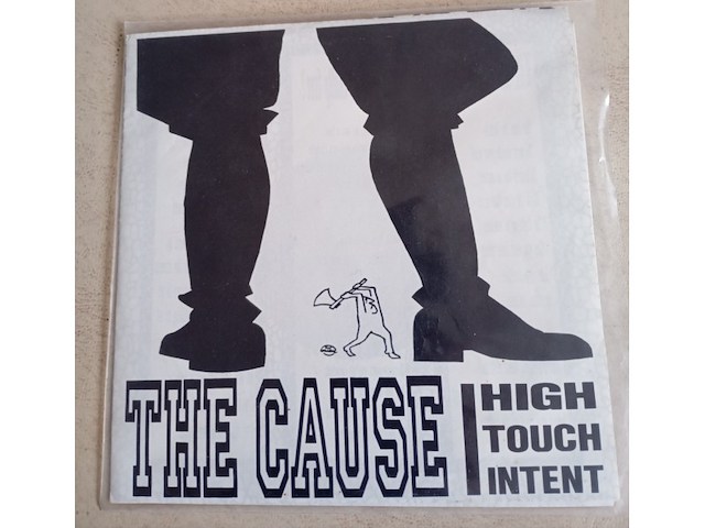 The Cause / High Touch Intent