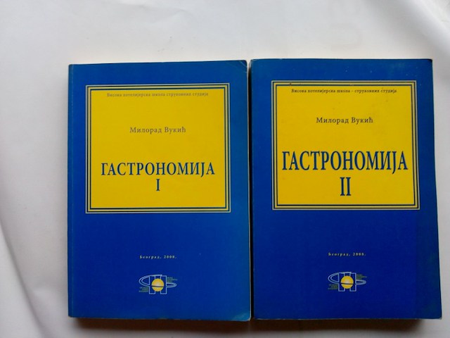 Gastronomija I-II, M.Vukić, Visoka hotelijerska šss