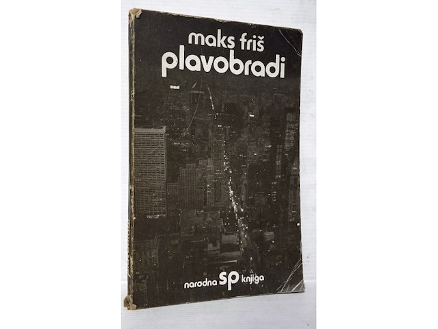 Maks Friš - Plavobradi