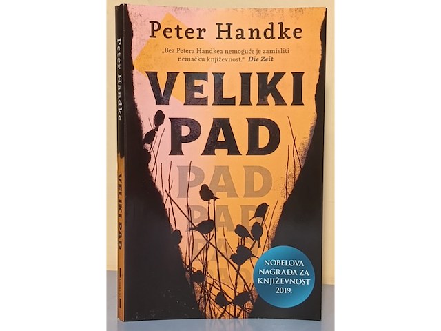 VELIKI PAD Peter Handke