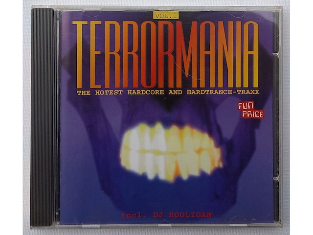 Various – Terrormania Vol. 1 - The Hotest Hardcore And