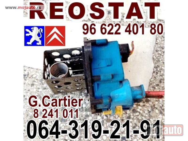 REOSTAT 96 622 401 80 Pežo Peugeot Citroen G.Cartier 8241011