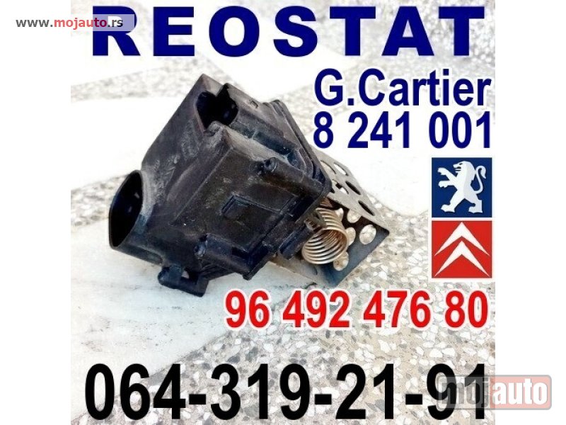 REOSTAT 96 492 476 80 Pežo Peugeot Citroen G.Cartier 8241001