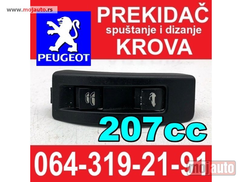 PREKIDAČ Pežo 207cc Peugeot 96579646XT spuštanje i dizanje KROVA