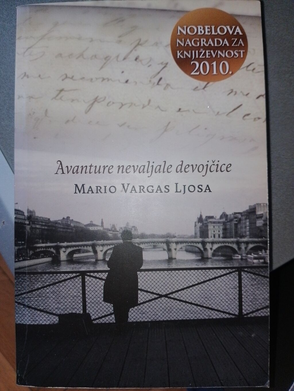 Naslov: Avanture nevaljale devojčice Autor: Mario Vargas Ljosa U vrlo