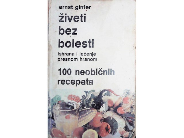 Živeti bez bolesti ➡️ I izdanje