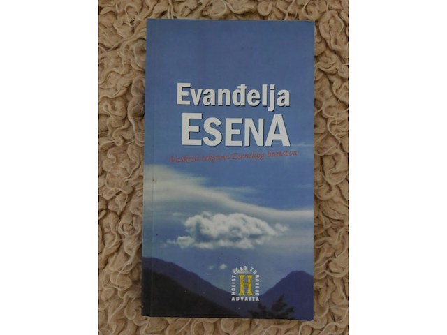 Evanđelja Esena-Vaskrsli tekstovi Esenskog bratstva