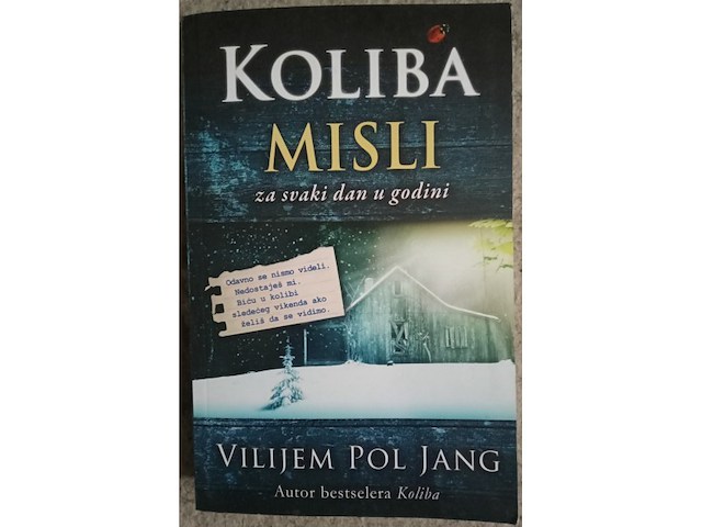 Koliba: MISLI za svaki dan u godini Vilijem - Pol Jang