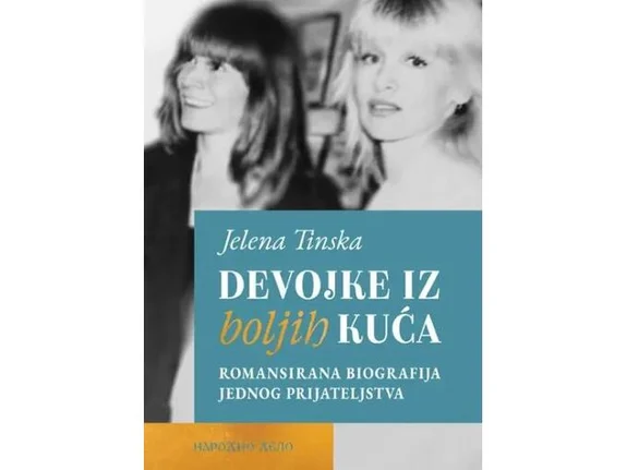 Devojke iz boljih kuća - Jelena Tinska