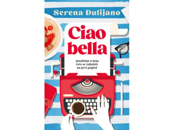 Ciao bella - Serena Đulijano