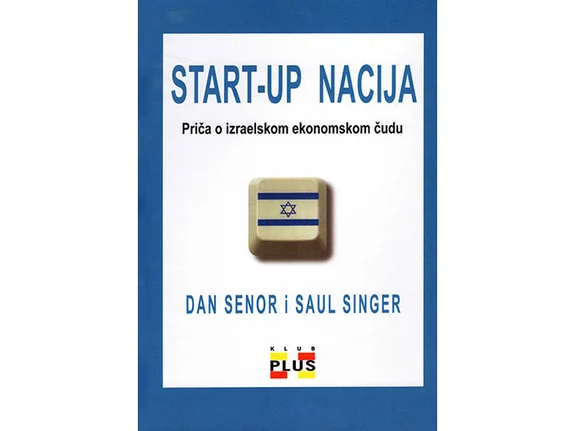 Start-up nacija - Den Senor, Saul Singer