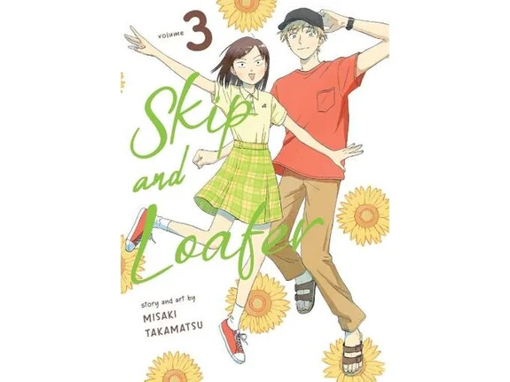 Skip and Loafer, Vol. 3 - Misaki Takamatsu