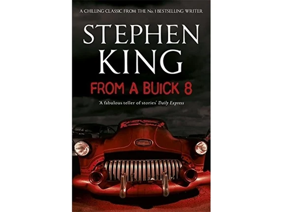 From A Buick 8 - Stephen King