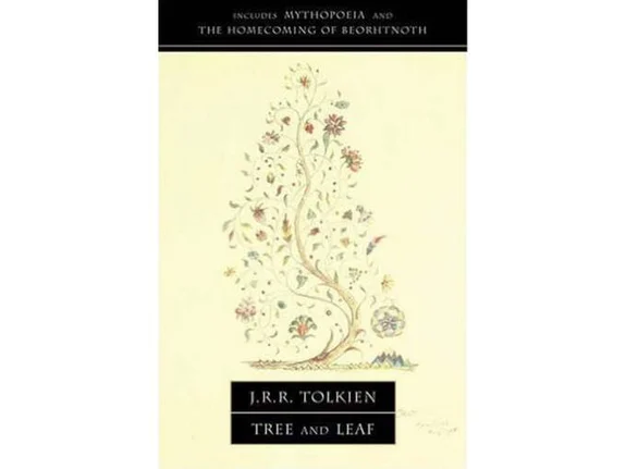 Tree And Leaf - J. R. R. Tolkien