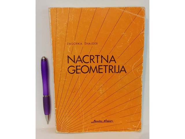 NACRTNA GEOMETRIJA - ZAGORKA ŠNAJDER