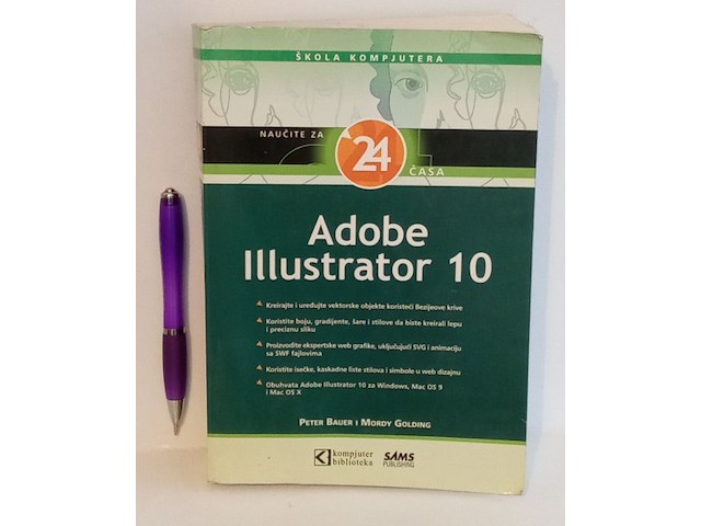 ADOBE ILLUSTRATOR 10 - P. BAUER, M. GOLDING