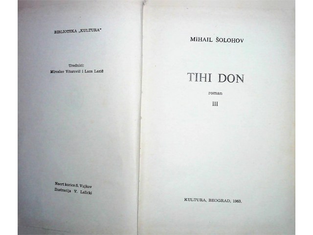 Mihail Šolohov ➡️ Tihi Don ➡️ III deo ➡️ 1963g