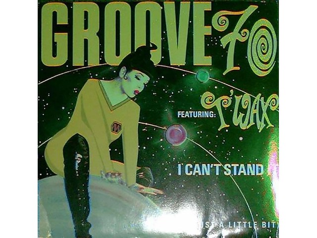 Groove `70 Featuring T`Wax – I Can`t Stand It