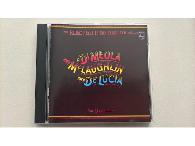 Al Di Meola, John McLaughlin &; Paco De Lucia - Fridey N