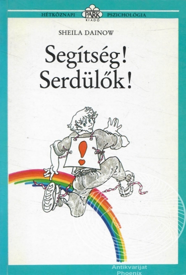 Segitség! Serdülők!