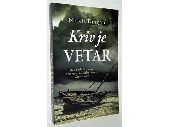 Kriv je vetar Nataša Dragnić