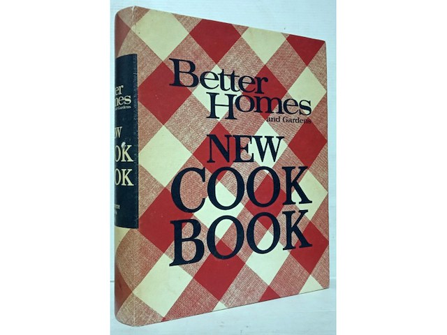 Better Homes and Gardens: New Cook Book