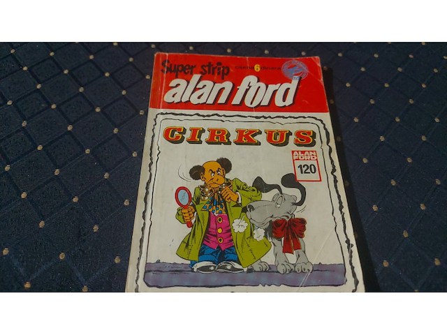 Alan Ford 120/Vjesnik/Cirkus