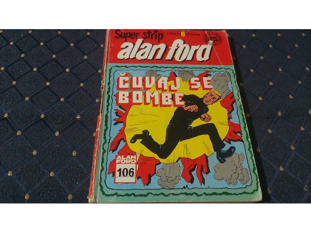 Alan Ford 106/Vjesnik/Cuvaj se bombe