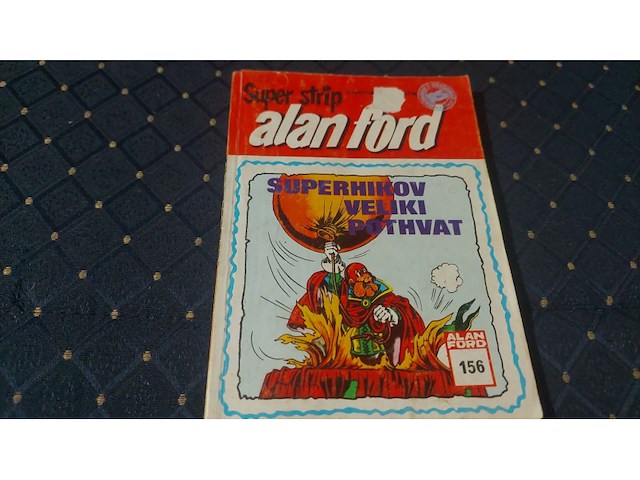 Alan Ford 156/Vjesnik/Superhikov veliki pothvat