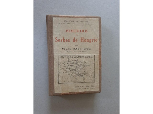 Historire des Serbes de Hongrie - Jovan Radonic