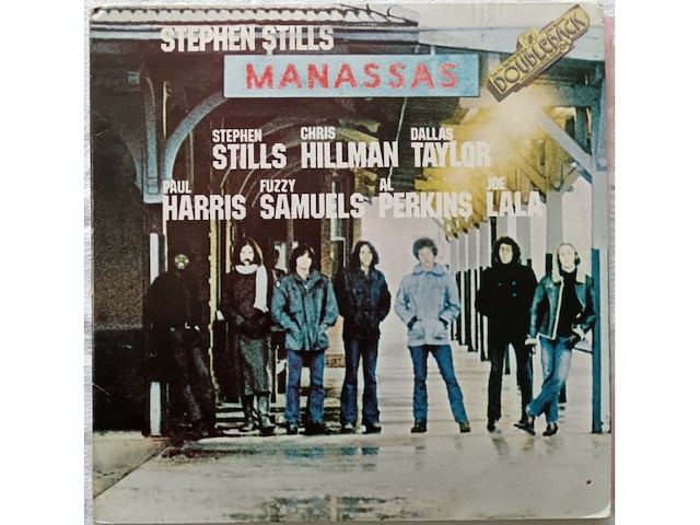 STEPHEN  STILLS,  MANASSAS - 2LP MANASSAS