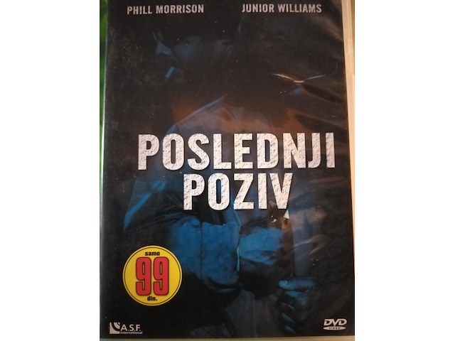 Poslednji Poziv - Phill Morrison / Junior Williams