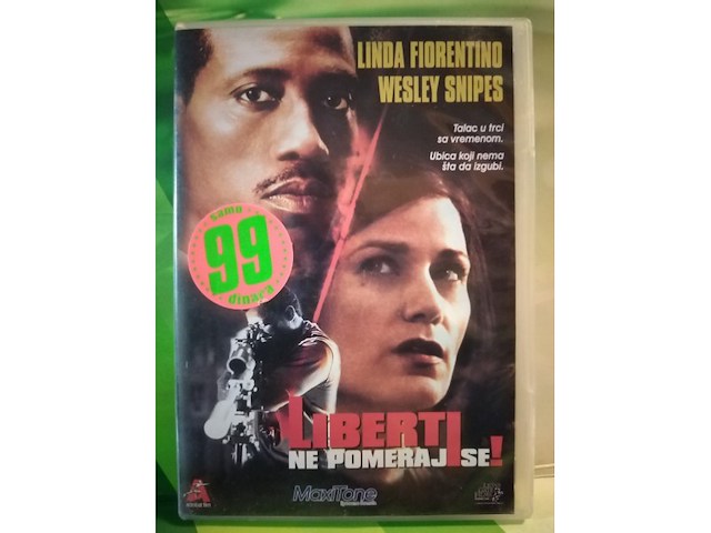 Liberti Ne Pomeraj Se! - Wesley Snipes