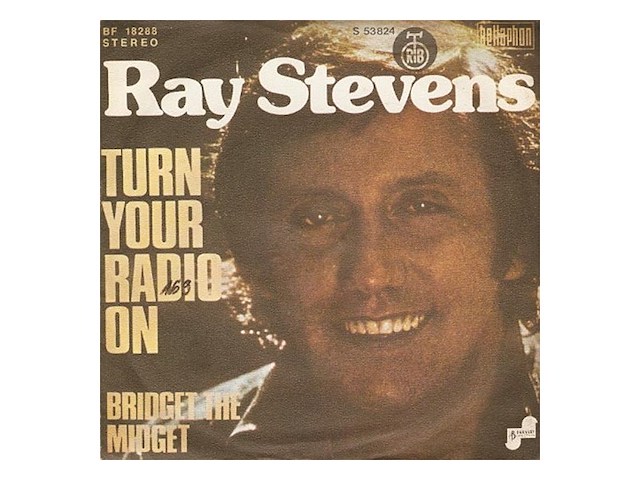 Ray Stevens – Turn Your Radio On 7` SINGL