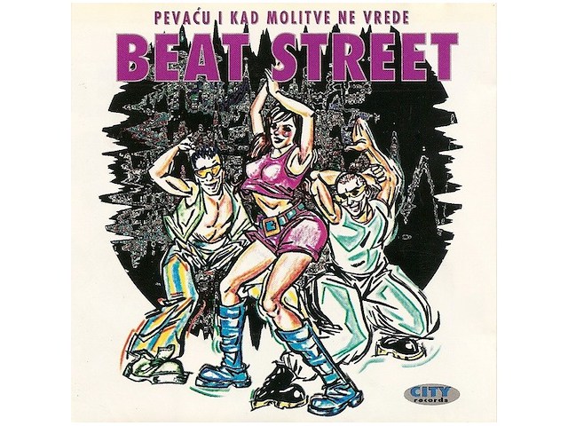 Beat Street  ‎– Pevaću I Kad Molitve Ne Vrede CD u Foli