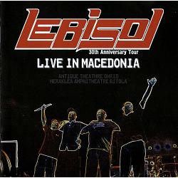 Leb i Sol - 30th Anniversary Tour - Live In Macedonia