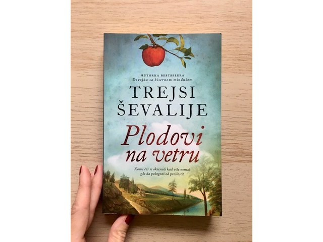 Plodovi na vetru - Trejsi Ševalije